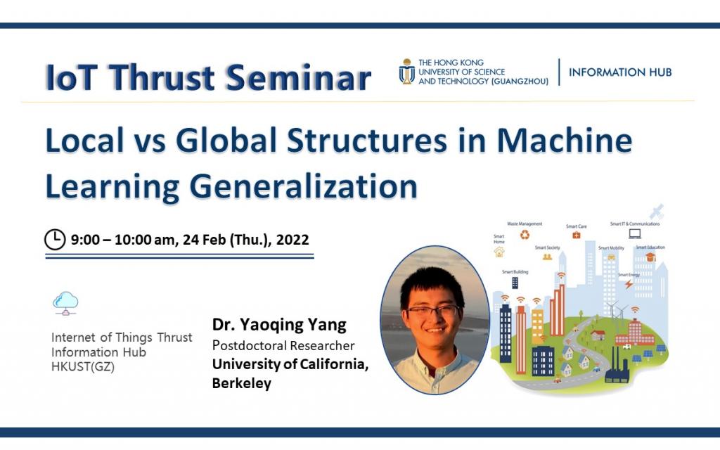 Iot Thrust Seminar Local Vs Global Structures In Machine Learning